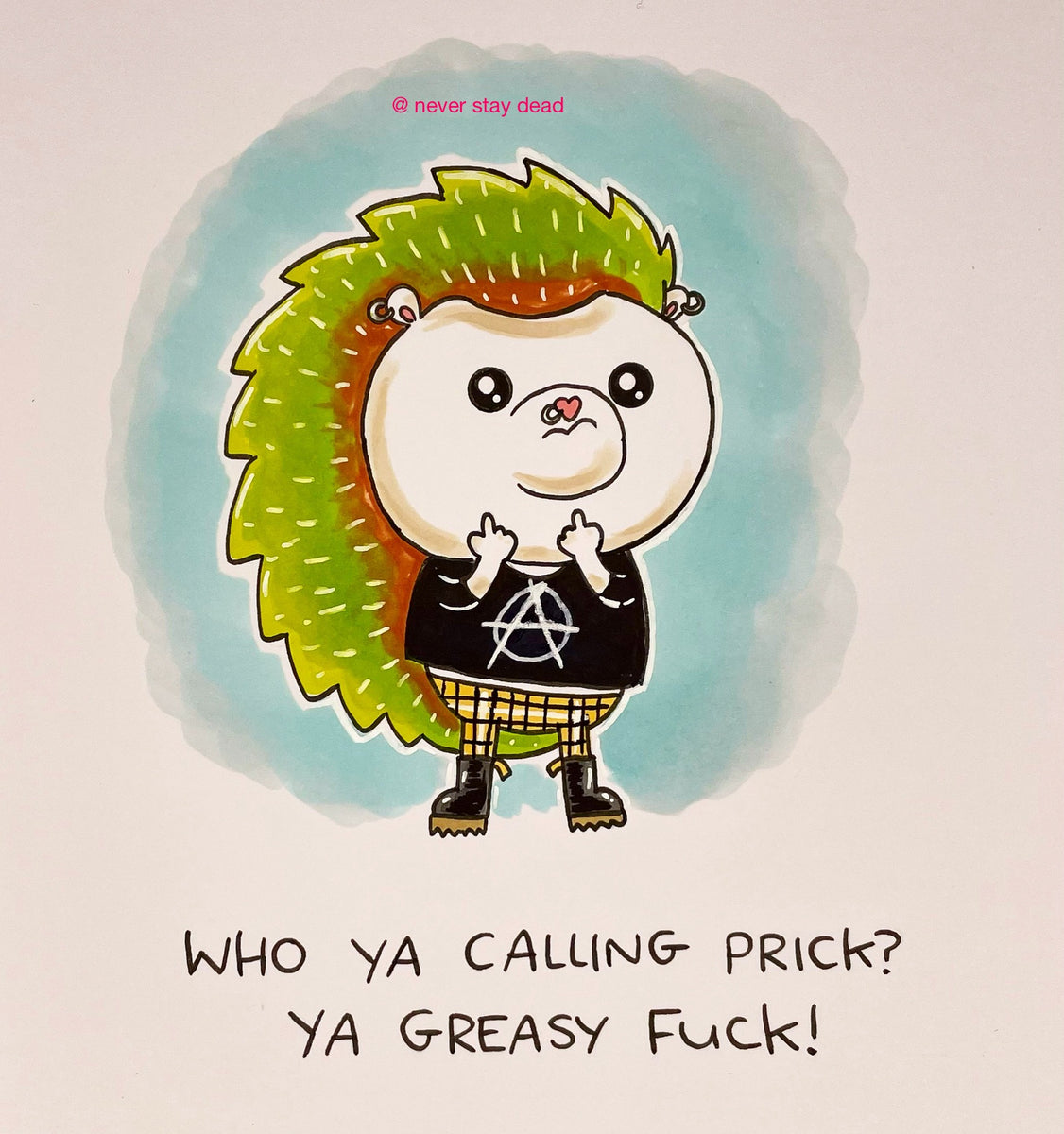 Mini Original ‘Punk Hedgehog’ Drawing (A5) – Never Stay Dead