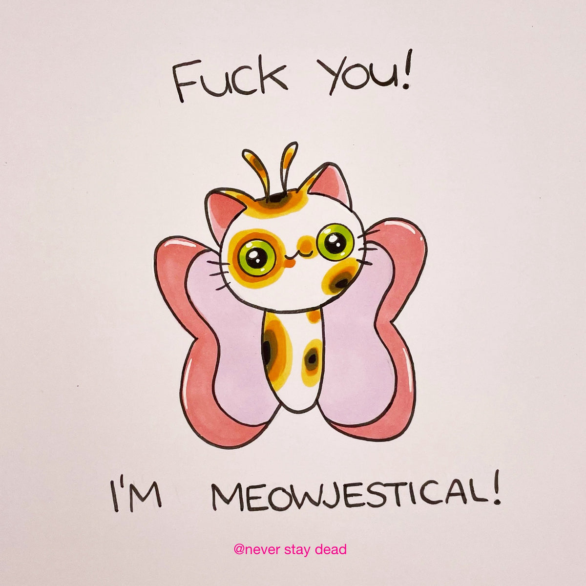 Mini Original ‘Catterfly’ Doodle (A5) – Never Stay Dead