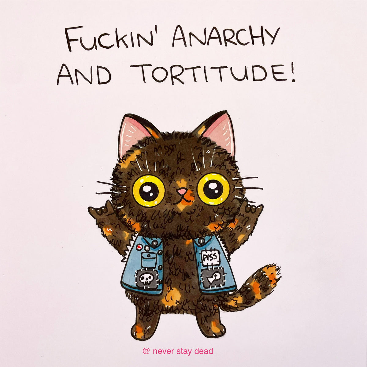 Mini Original ‘Tortitude’ Doodle (A5) – Never Stay Dead