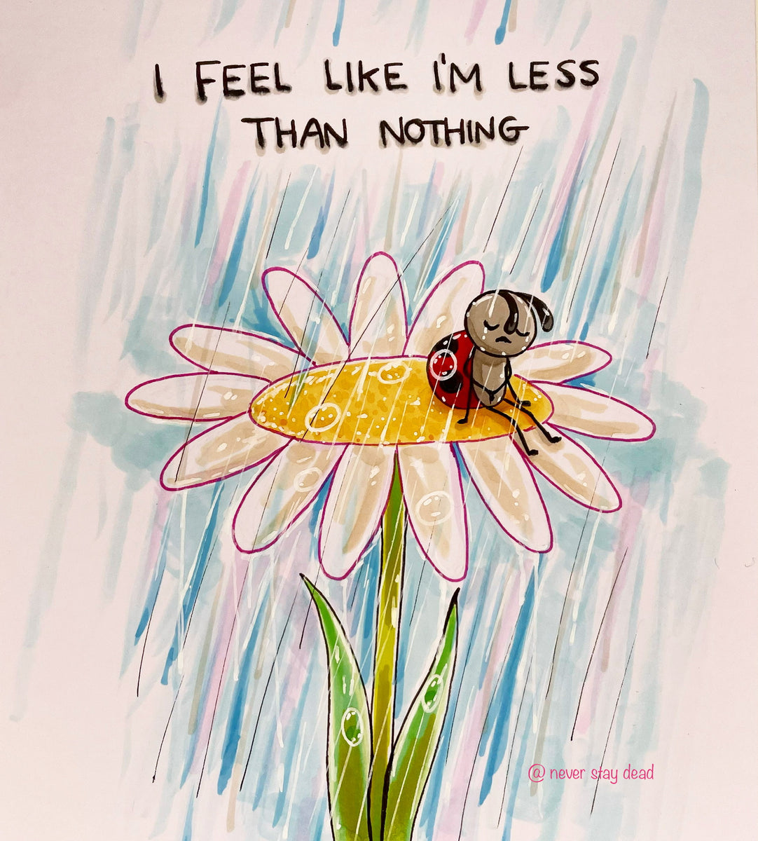 Mini Original ‘Feel Like I’m Less Than Nothing’ Drawing (A5) – Never ...
