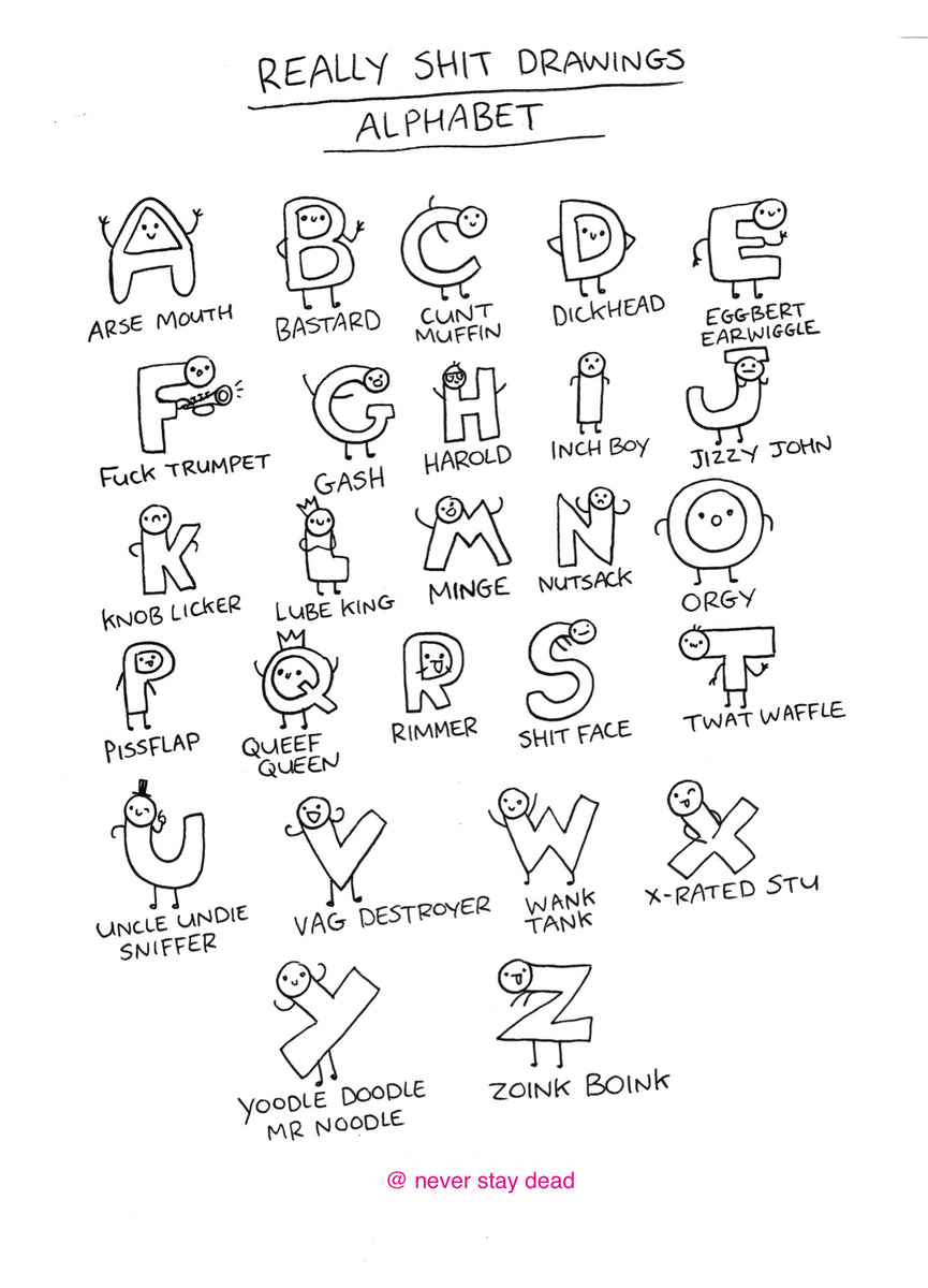 Original ‘Really Bad Alphabet’ Doodle Sheet (A4) – Never Stay Dead