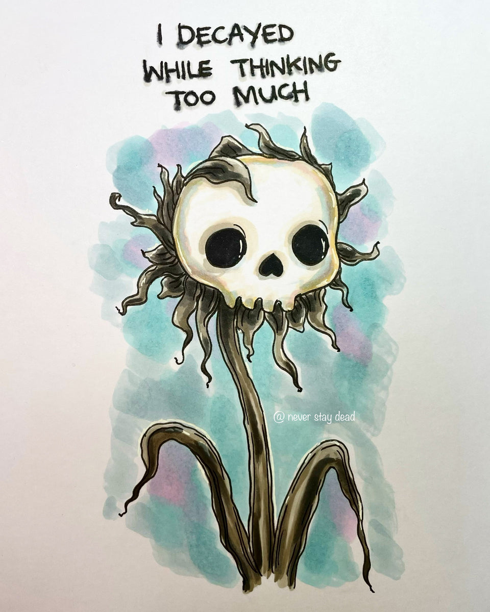 Mini Original ‘I Decayed…’ Drawing (A5) – Never Stay Dead