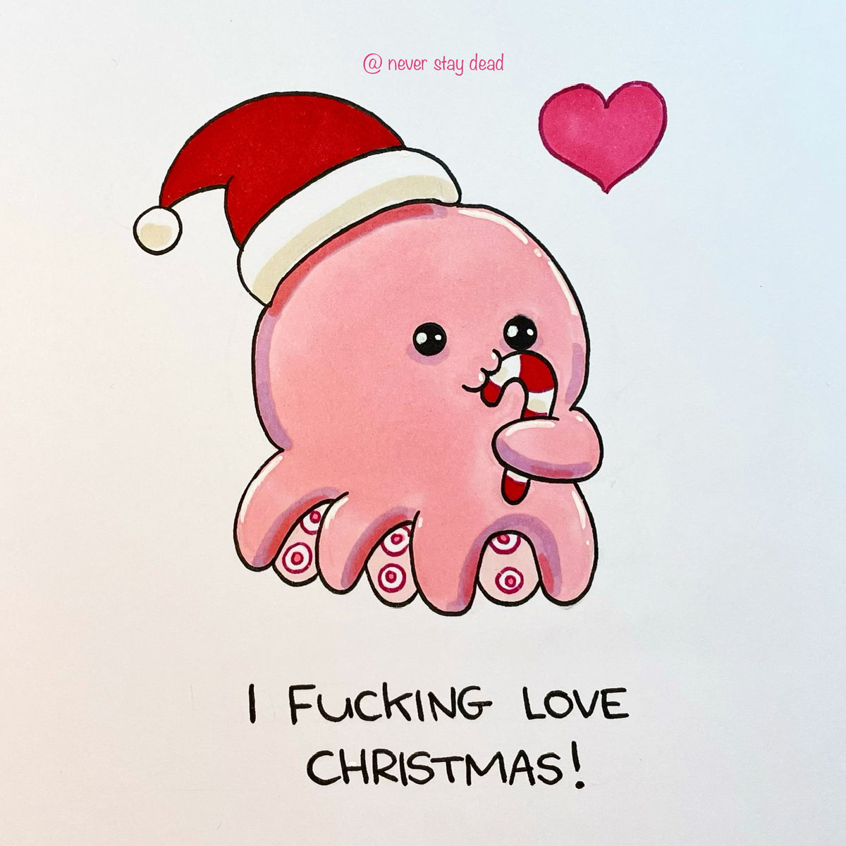 Mini Original ‘Christmas Octopus’ Doodle (A5) – Never Stay Dead