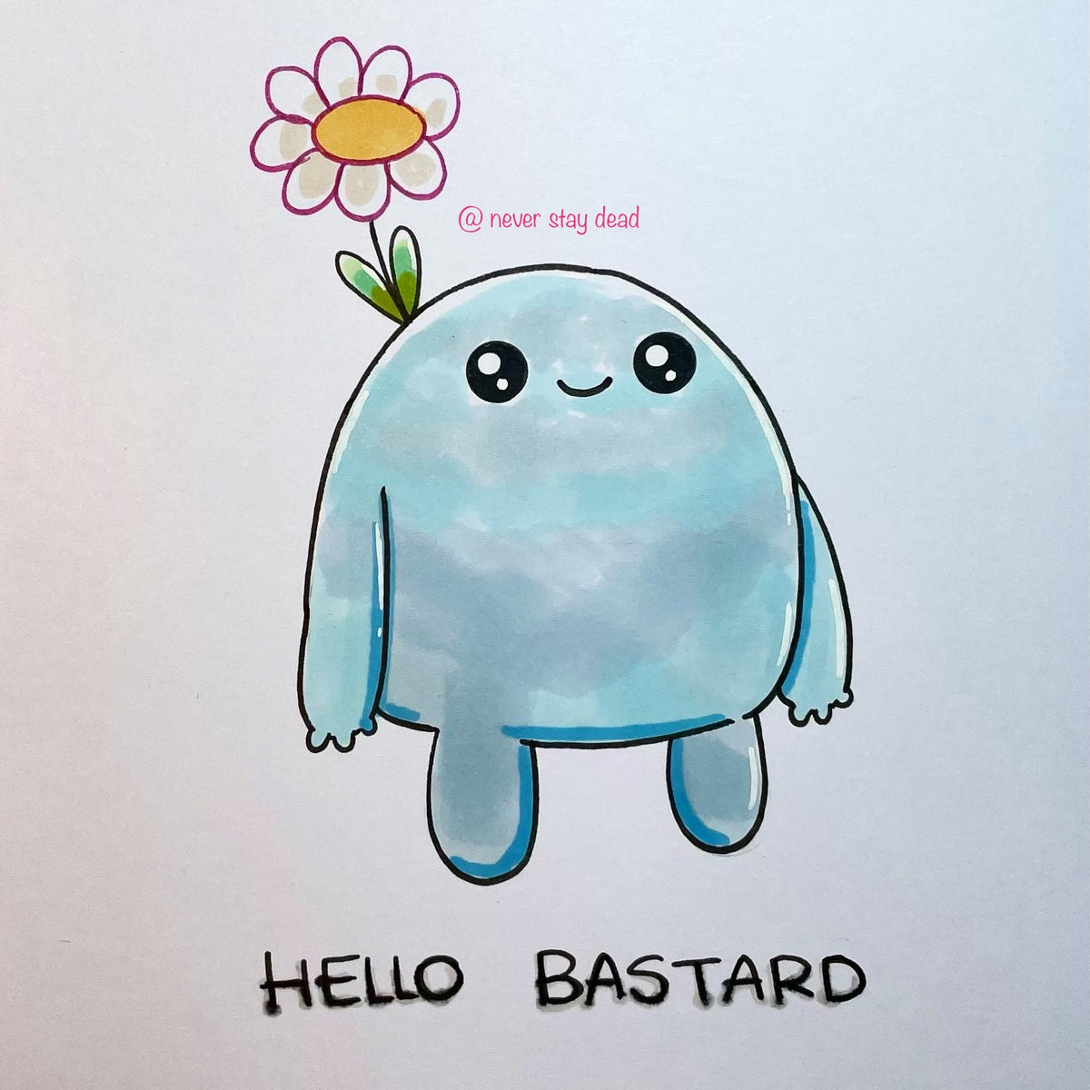 Mini Original ‘Hello…’ Drawing (A5) – Never Stay Dead